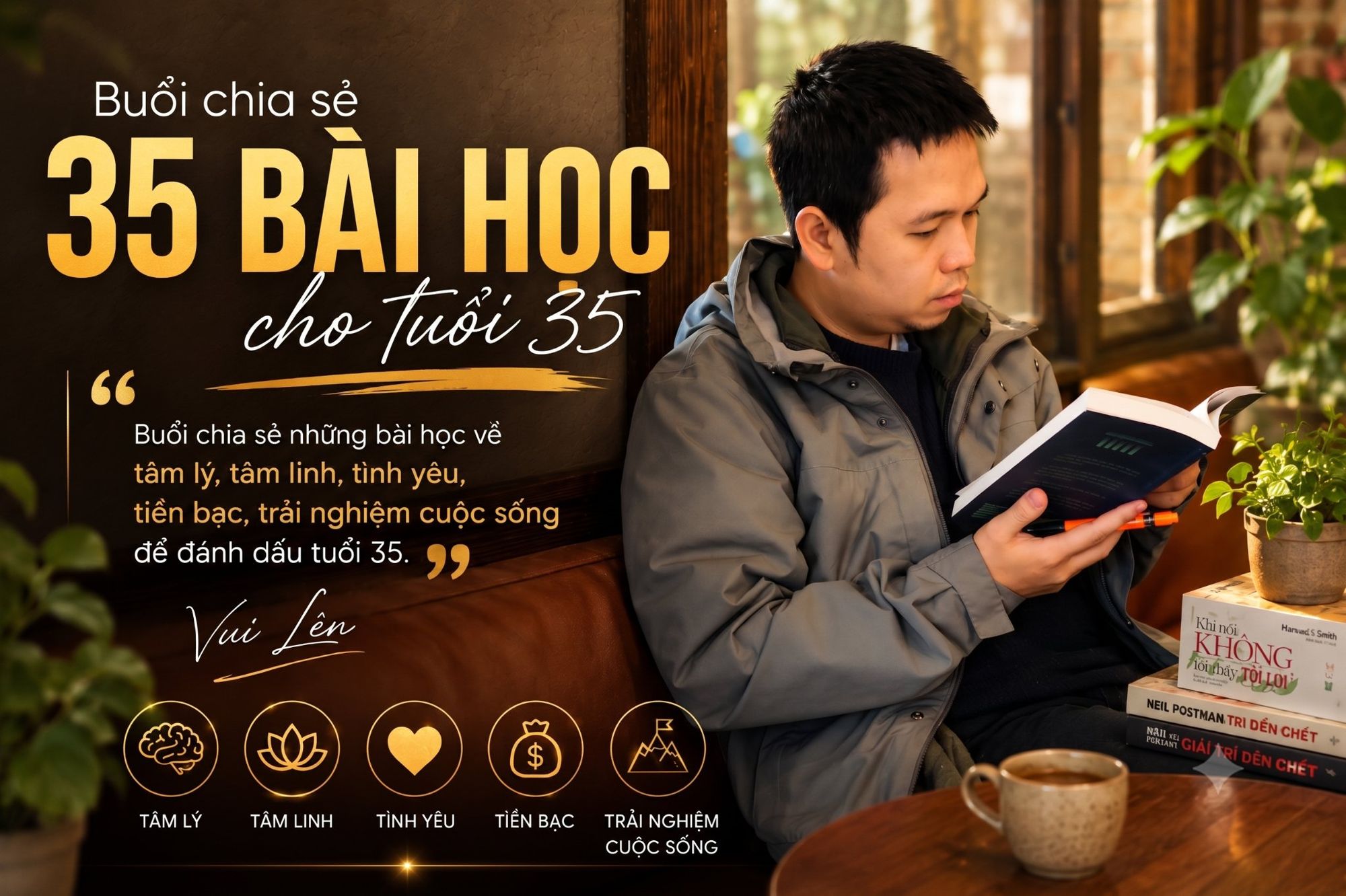 Buổi chia sẻ I 35 bài học cho tuổi 35